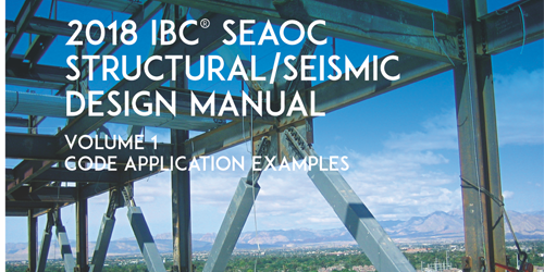 ICC and SEAOC Release New Seismic Design Manuals ...